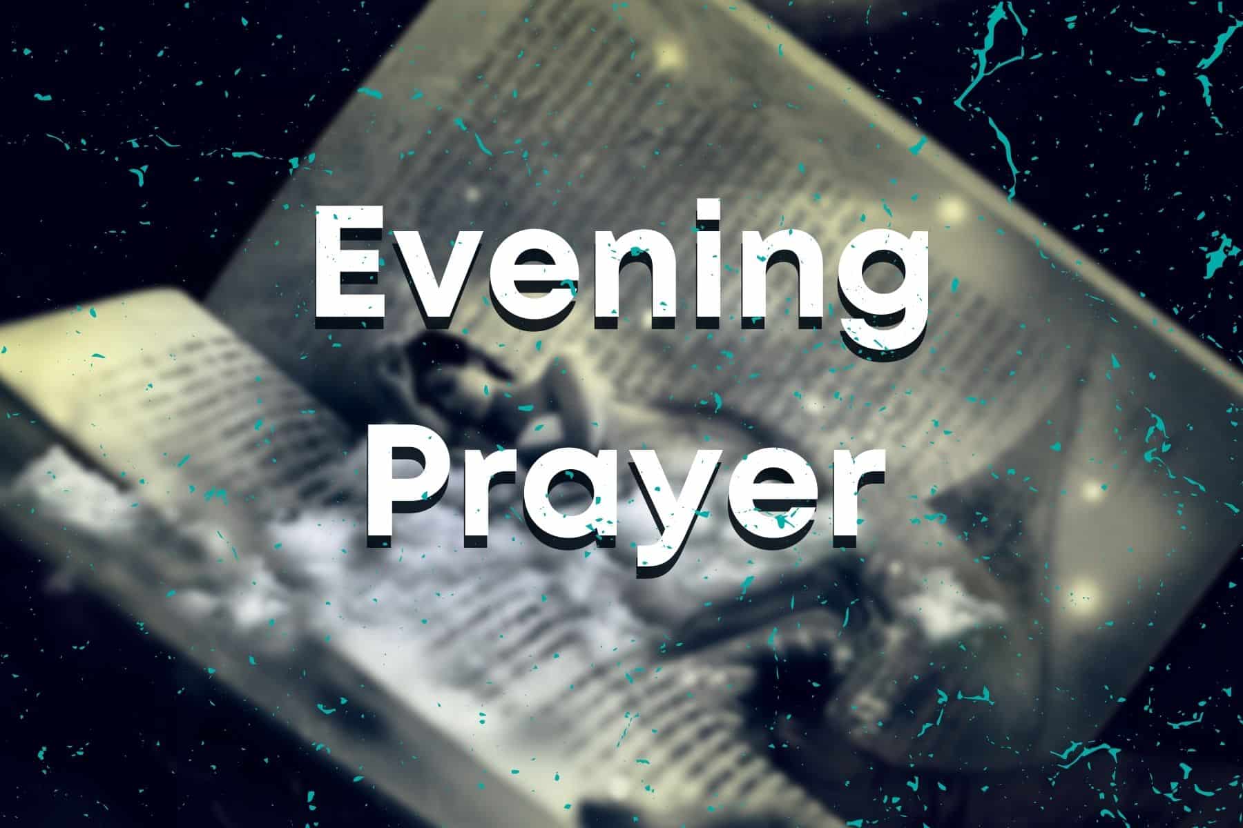 Good Evening Prayer | BRIDE Ministries